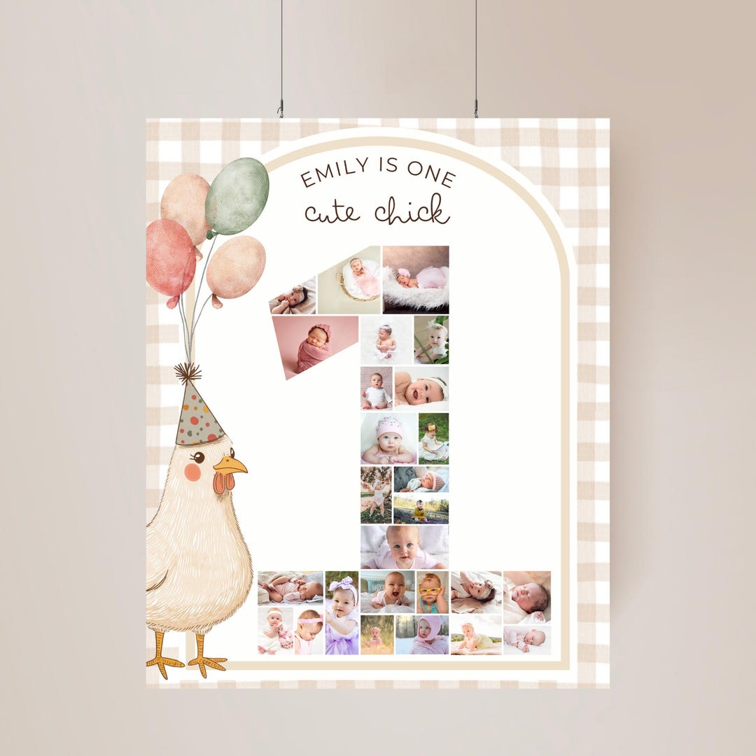 One Cute Chick Birthday Sign Photo Collage Editable Chicken Party ...