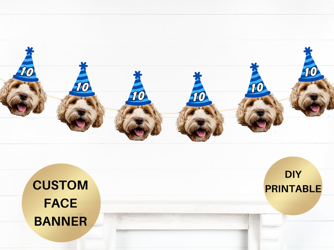 Custom Dog Head Banner, Pet Face Birthday Decorations, Dog Birthday ...