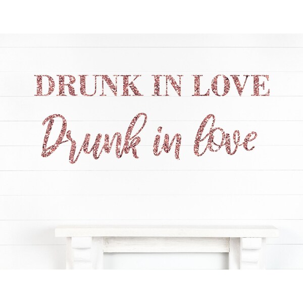Drunk in Love Banner - Etsy
