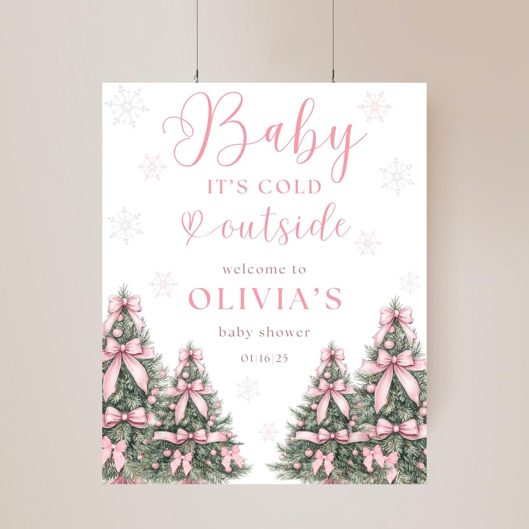 Baby Its Cold Outside Baby Shower Welcome Sign Pink Christmas Baby ...