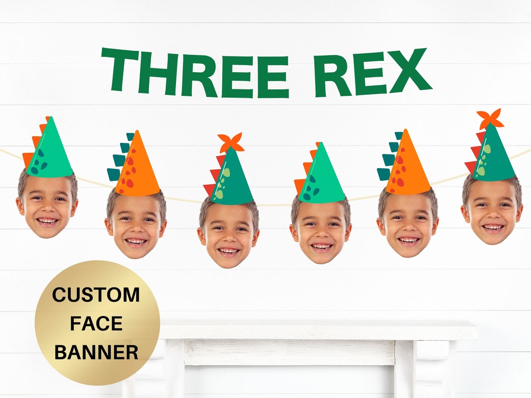 Three Rex Banner Face Banner Three Rex Sign Three Rex Party - Etsy