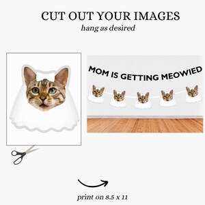 Cat Bride Face Banner Mom is Getting Meowied Bachelorette Party Decor ...