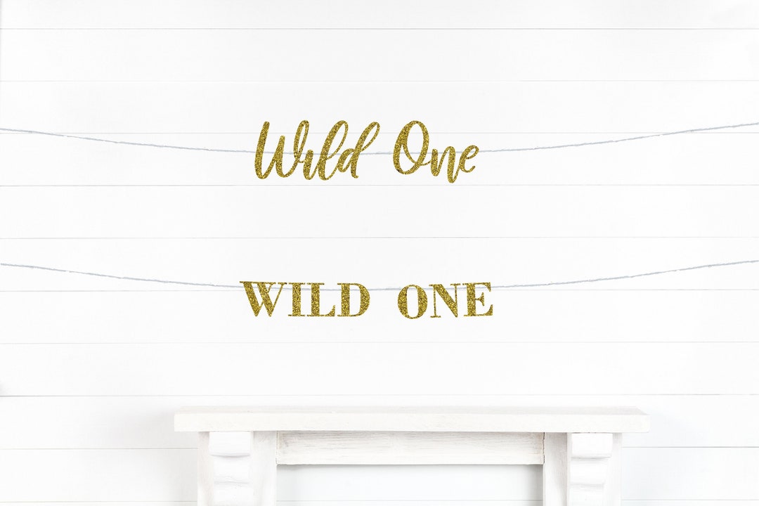 Wild One Banner Wild One Sign Wild One Party Decor Wild One - Etsy