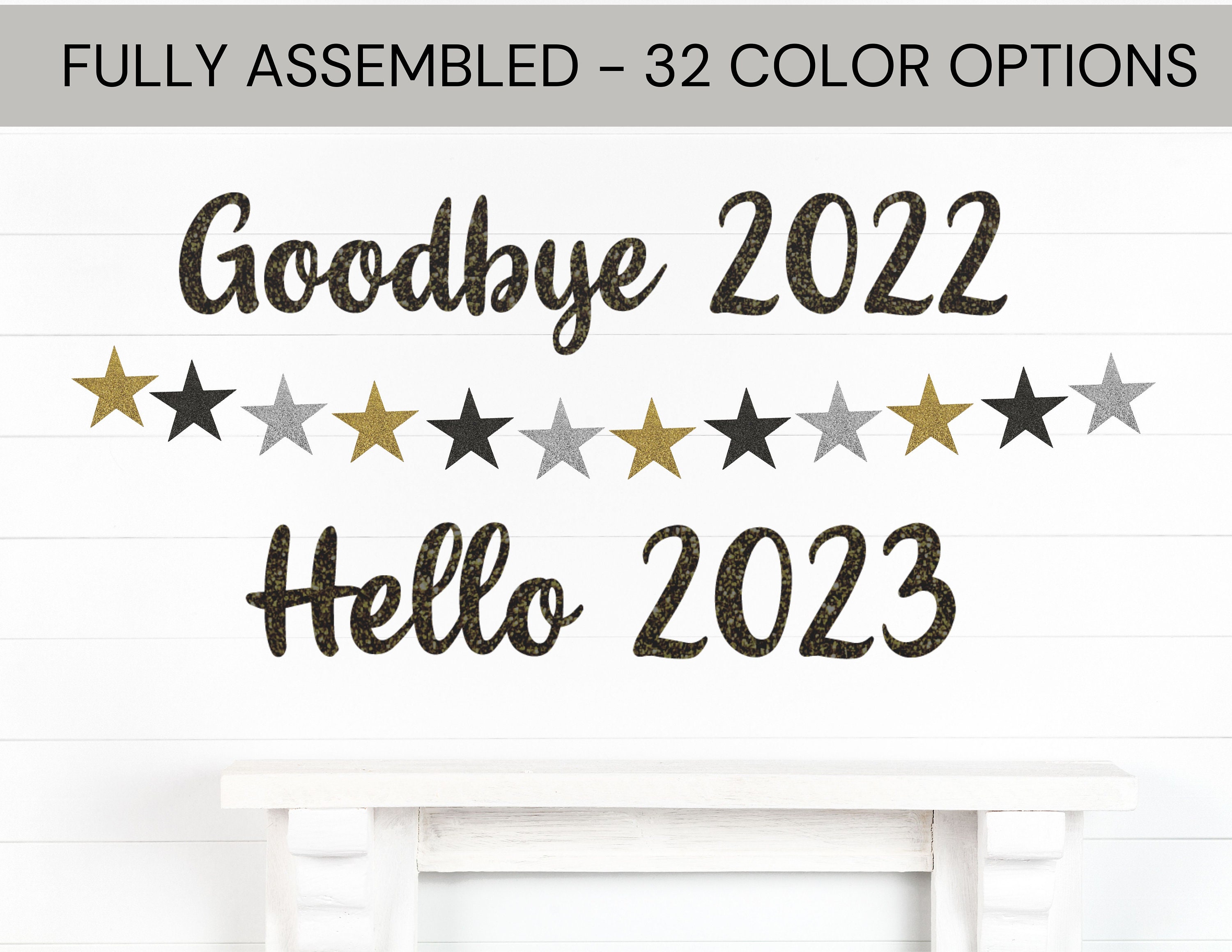 Goodbye 2022 Hello 2022