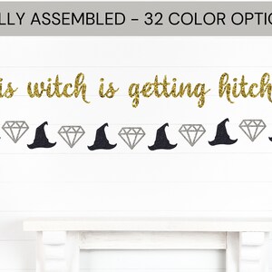 This Witch is Getting Hitched Banner, Witch Bridal Shower, Halloween ...