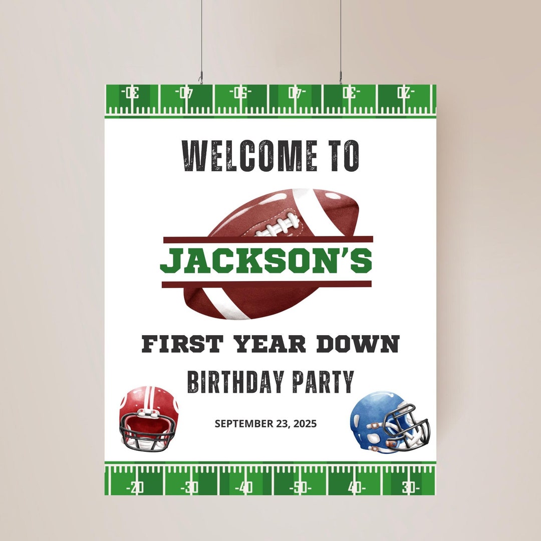 First Year Down Welcome Sign 1st Birthday Boy Football Birthday Decor ...