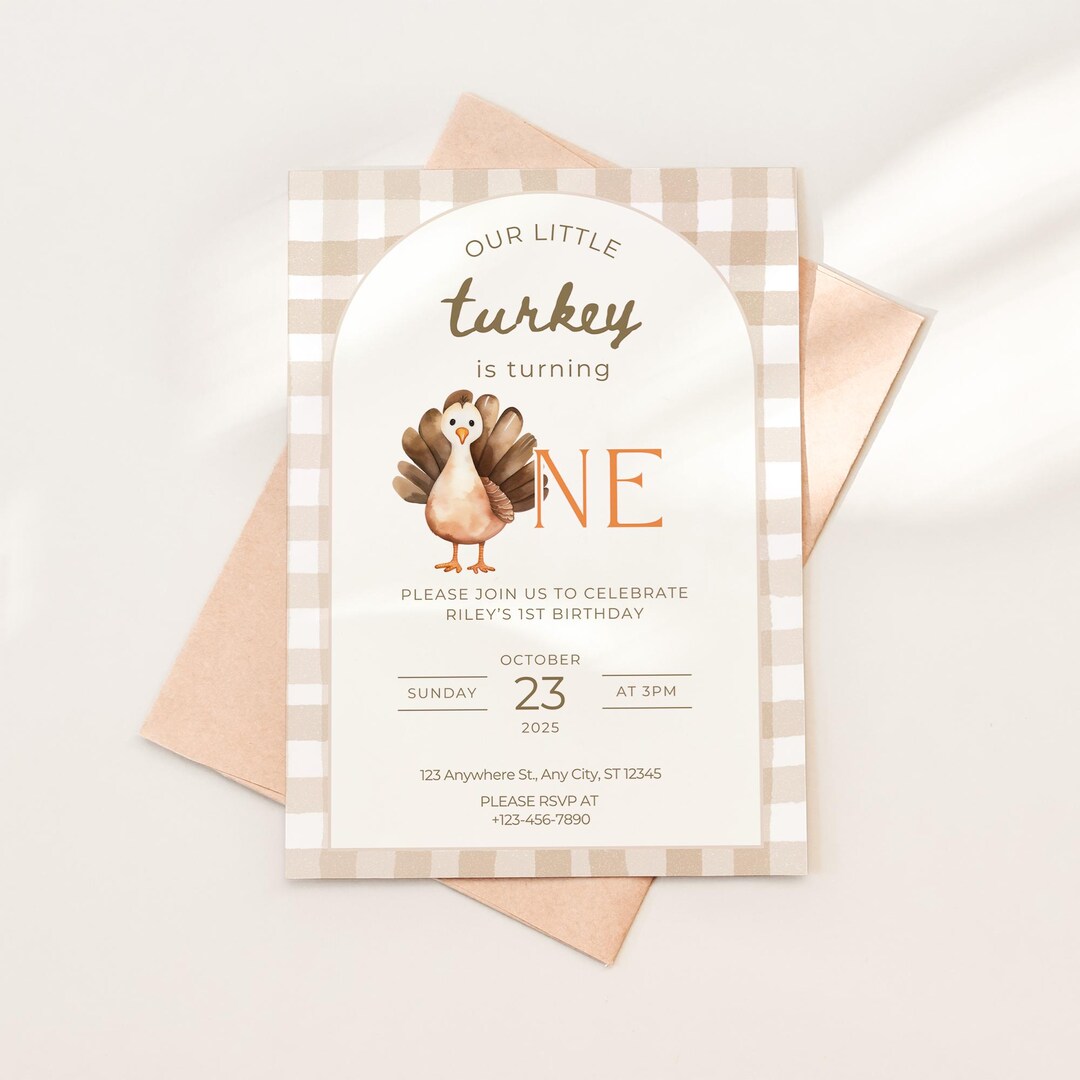 Our Little Turkey is Turning One Birthday Invitation Thanksgiving Theme ...