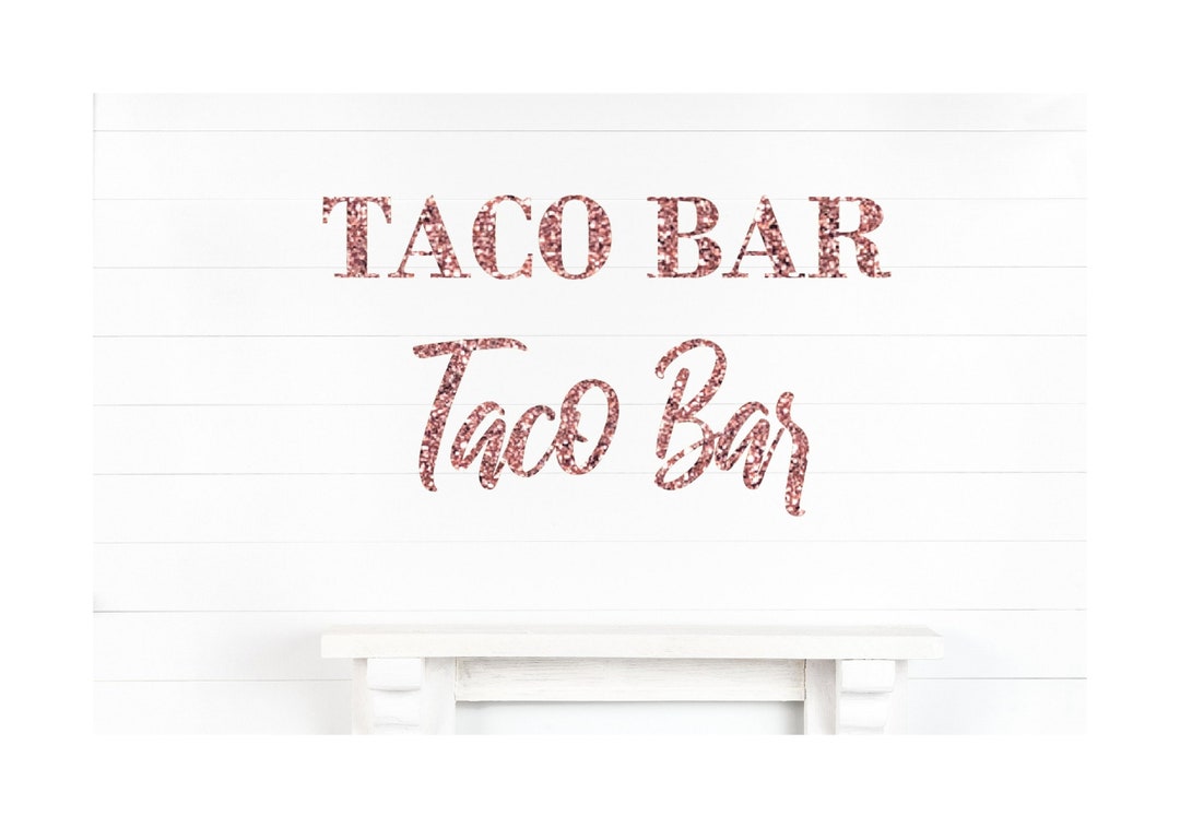 Taco Bar Banner, Taco Bar Sign, Taco Station Decor, Wedding Taco Bar ...
