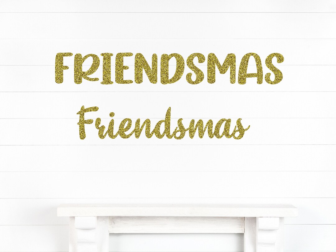 Friendsmas Banner Friend Christmas Party Decorations College - Etsy
