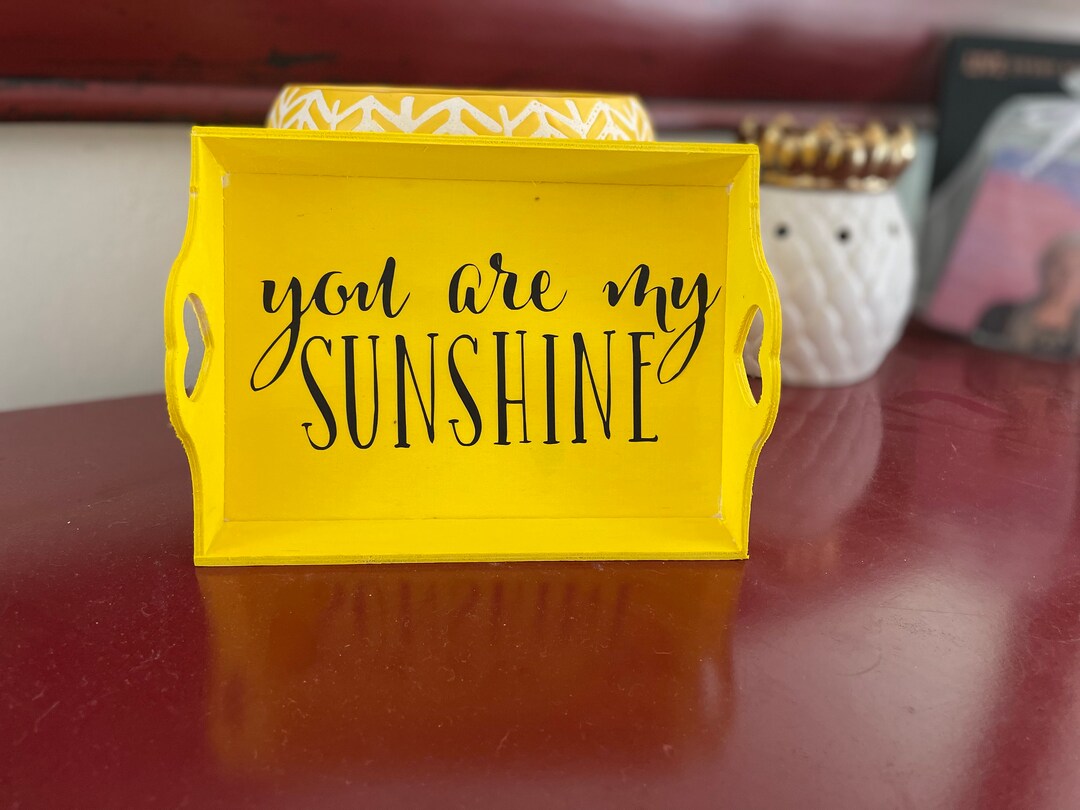 You Are My Sunshine Mini Try - Etsy