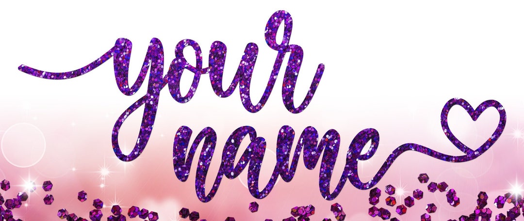 Custom Glitter Name Digital File - PNG File With No Bkgd, Personalized ...