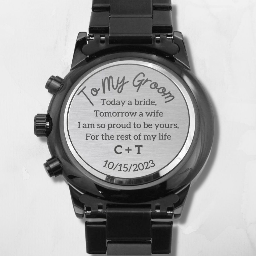 To My Groom Engraved Watch, Groom Gift From Bride, Groom Gift From ...