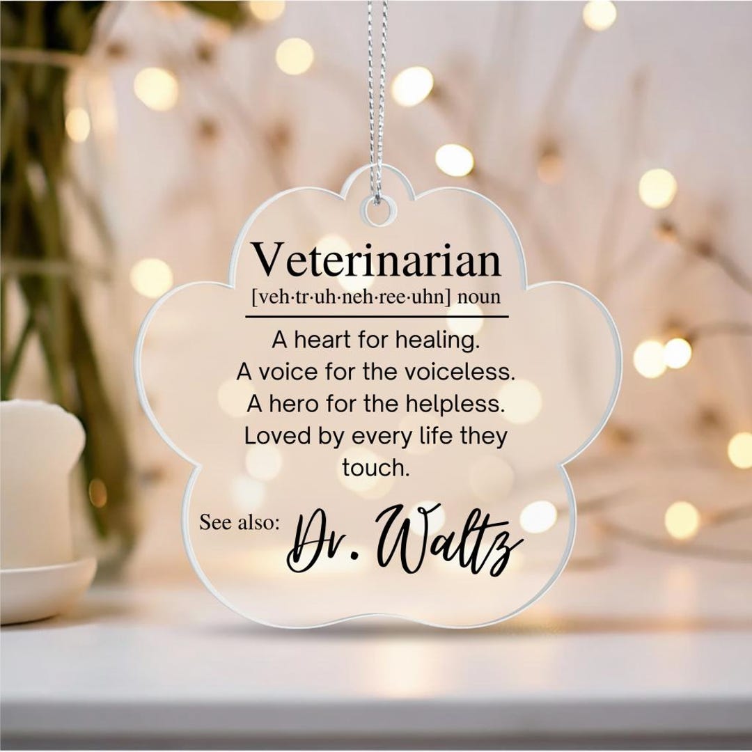 Custom Veterinarian Gift Acrylic Paw Ornament - Vet Appreciation DVM ...