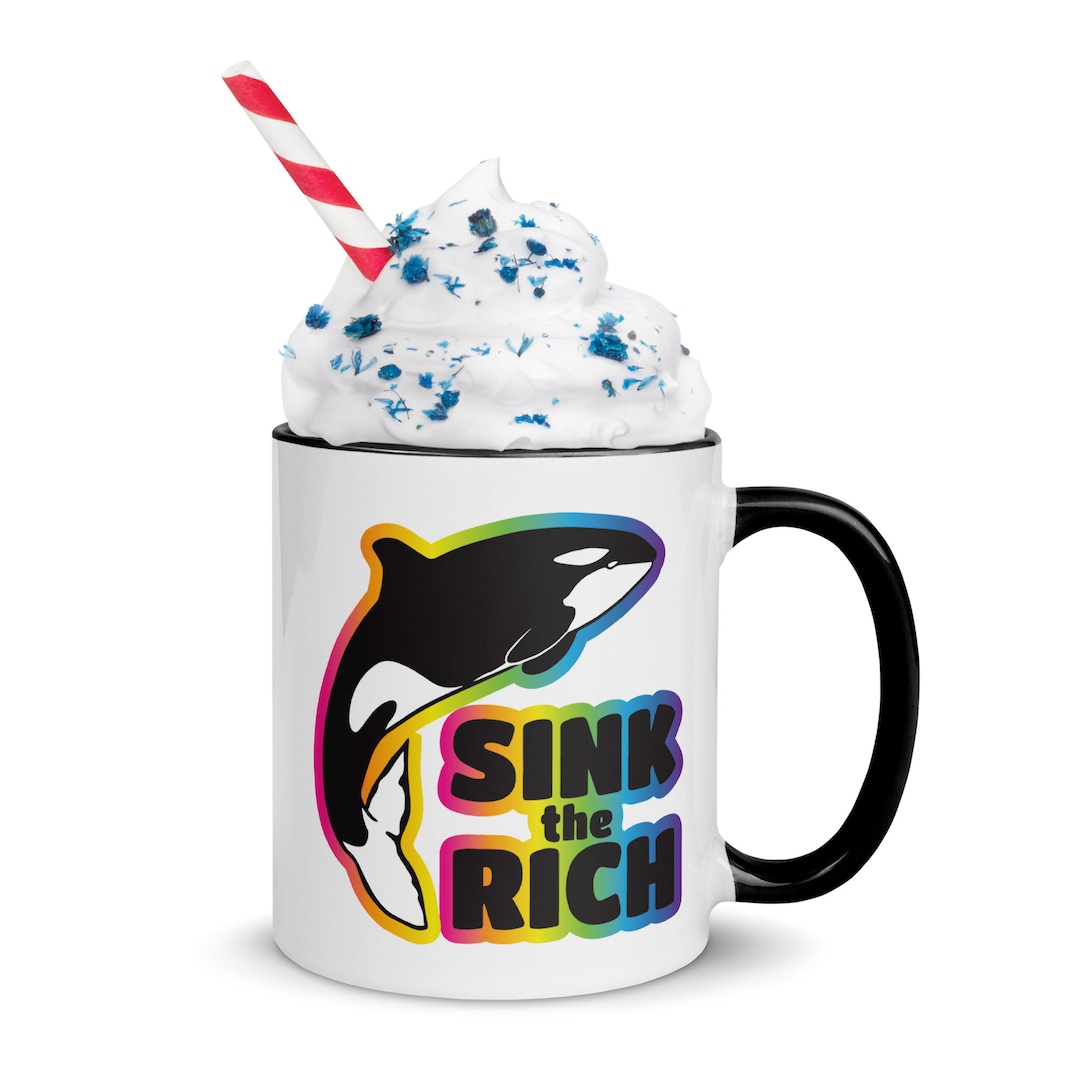 Sink the Rich Mug Bimbo Bimbocore Slay Orca Anticapitalist Socialist ...