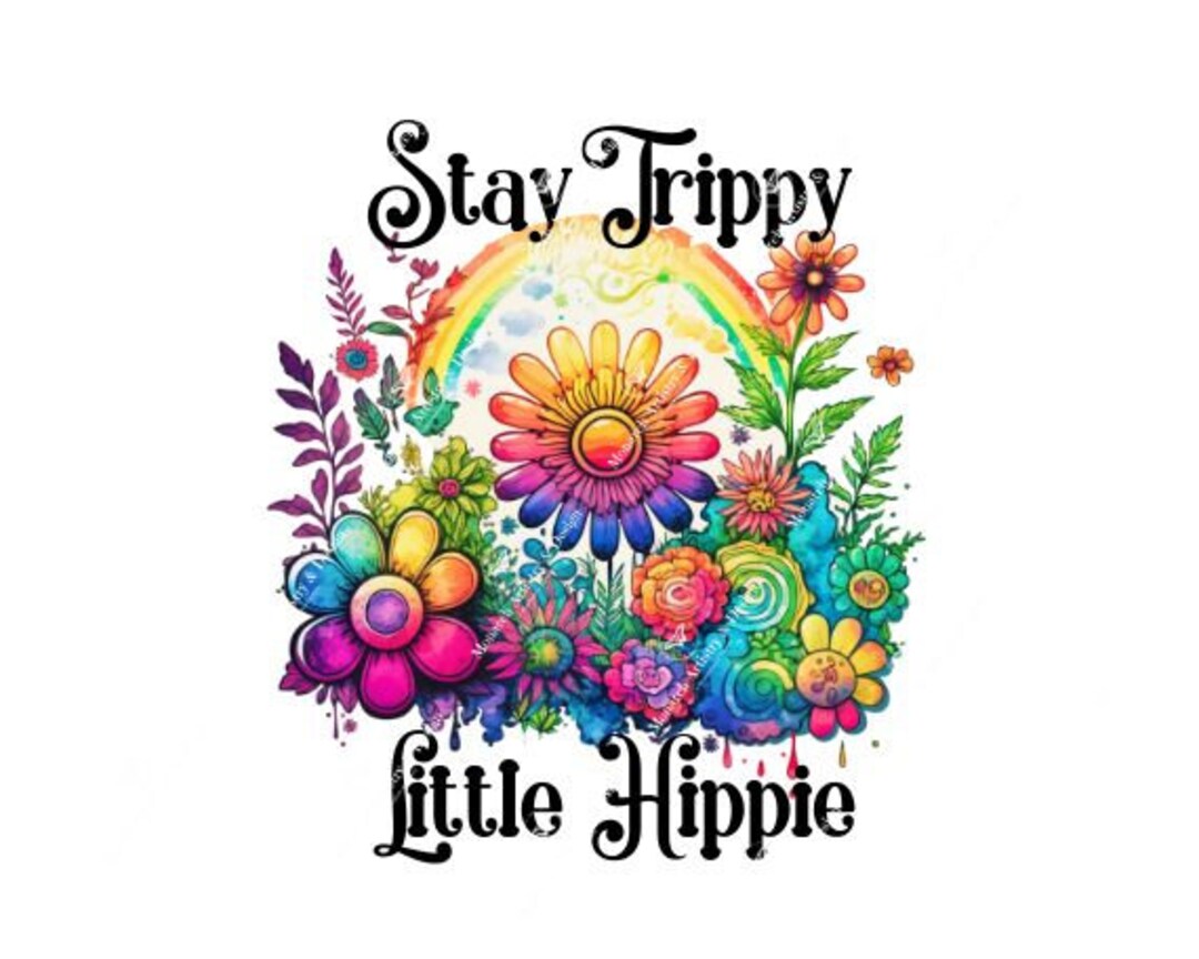 Stay Trippy Little Hippie PNG, Vintage Cute Baby Bodysuit Design, Cute ...