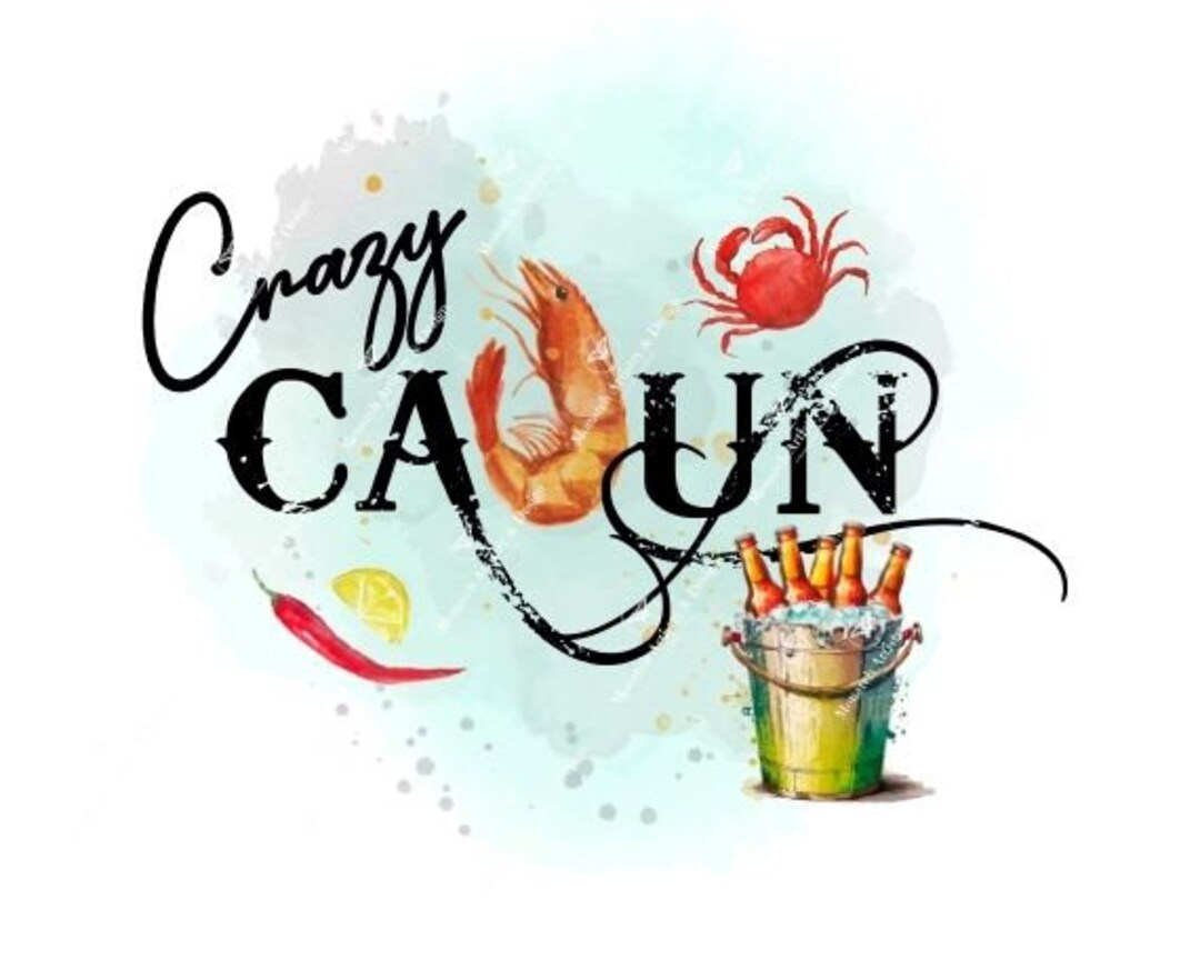 Crazy Cajun | Geaux | Crawfish | Creole | Swamp Life | Shrimp | Mardi ...