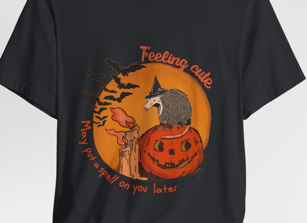 Opossum Possum Feeling Cute May Put a Spell on You Later Unisex Jersey ...