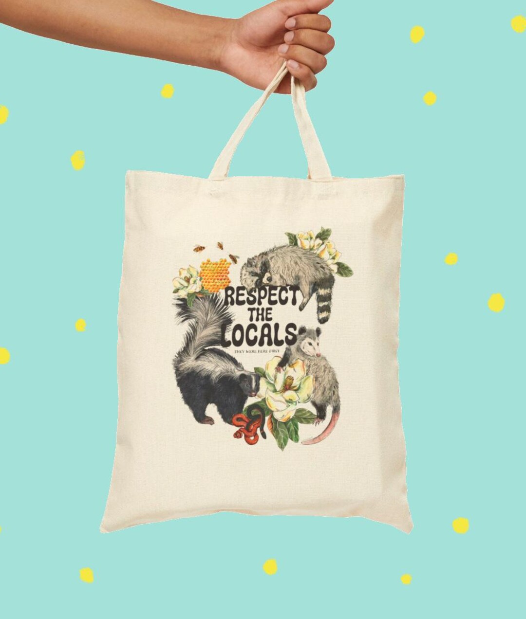 Tote Bag : Respect the Locals Opossum Possum Skunk Raccoon Bees Honey ...
