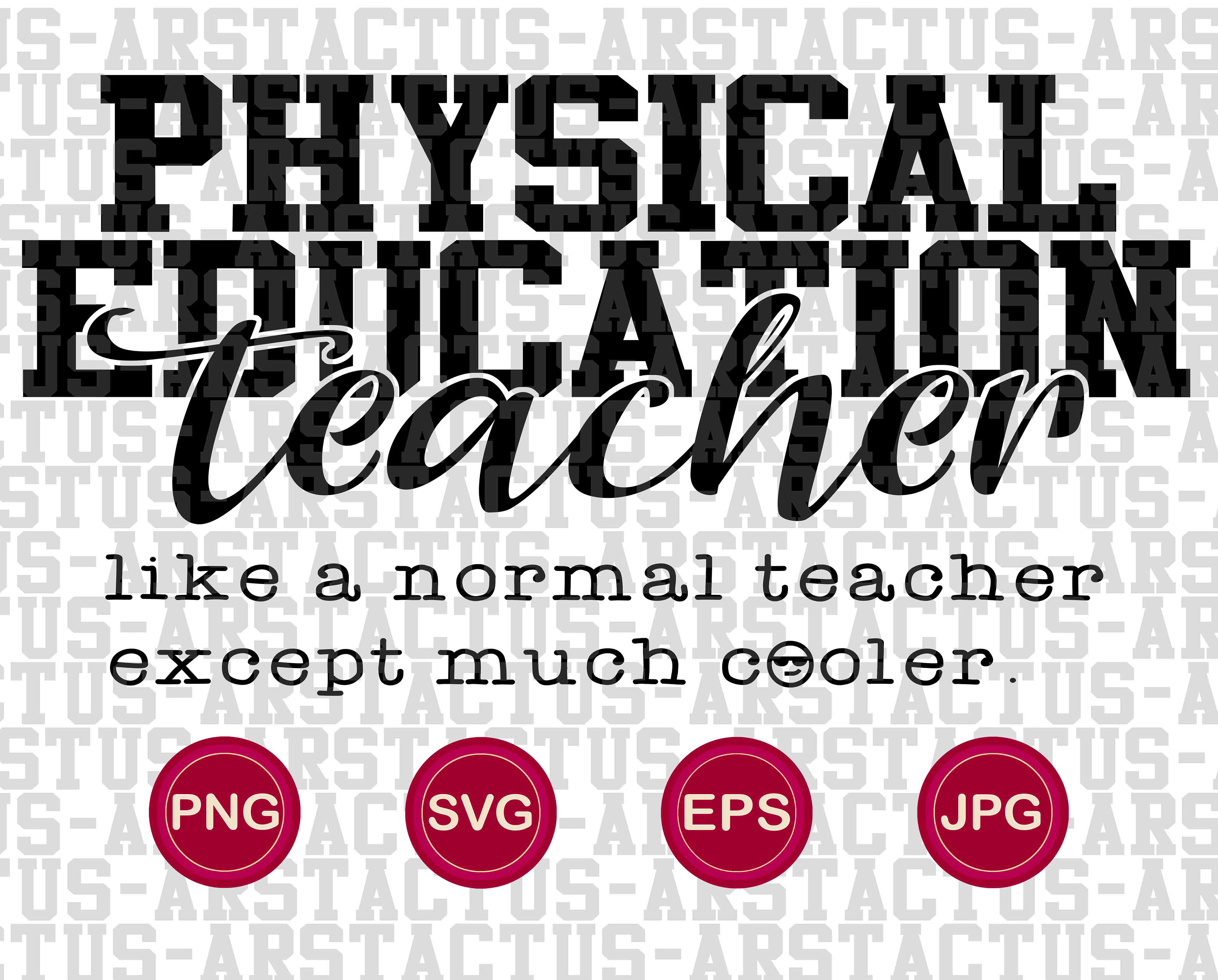 PE Teacher Coach PNG SVG Eps Physical Education First Day of School ...