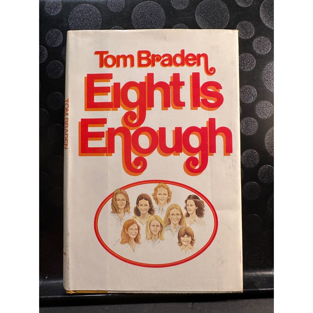 Eight is Enough 1975 Tom Braden First Edition Hardcover Book - Etsy