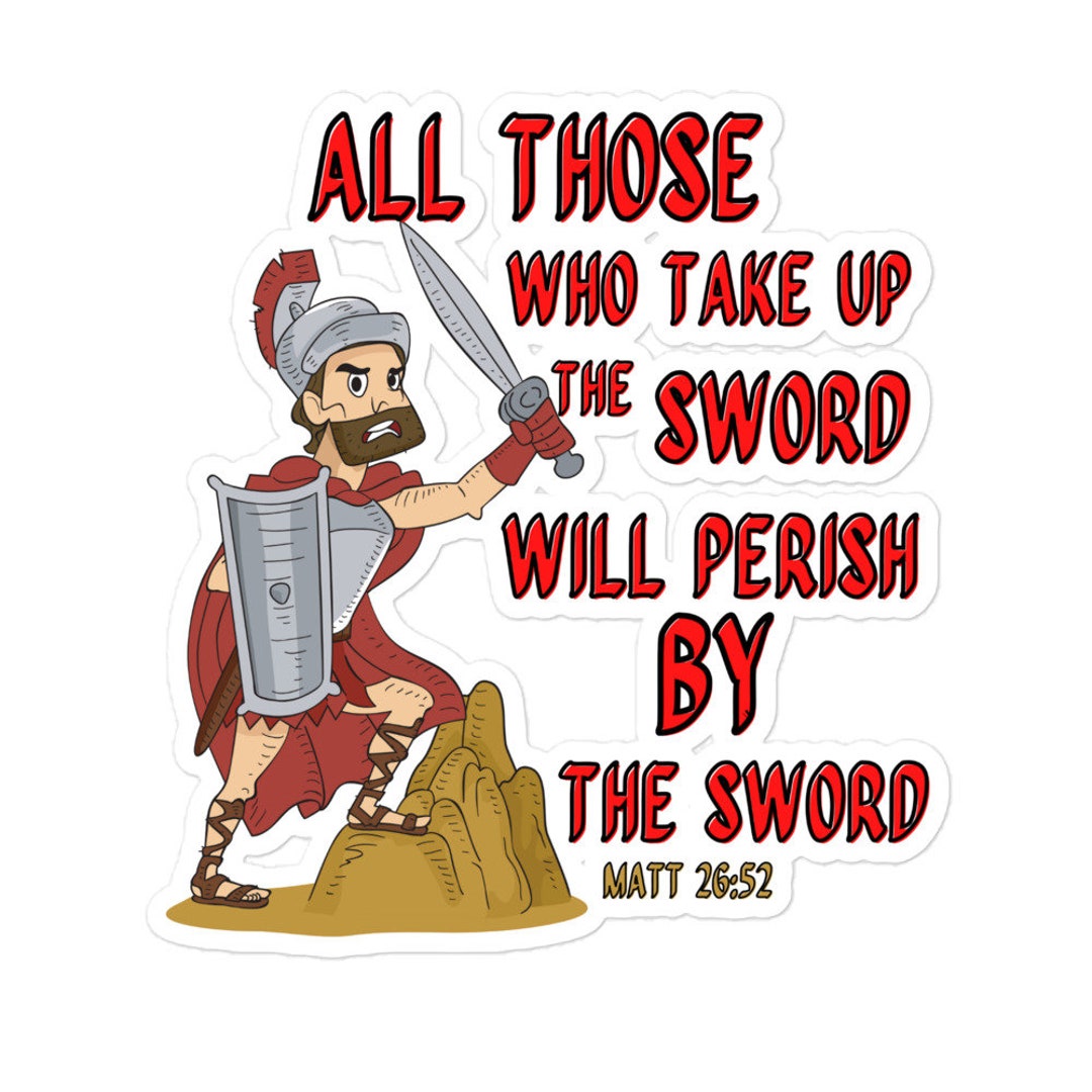 No War, Bible Versethen Jesus Said to Him: “return Your Sword to Its ...