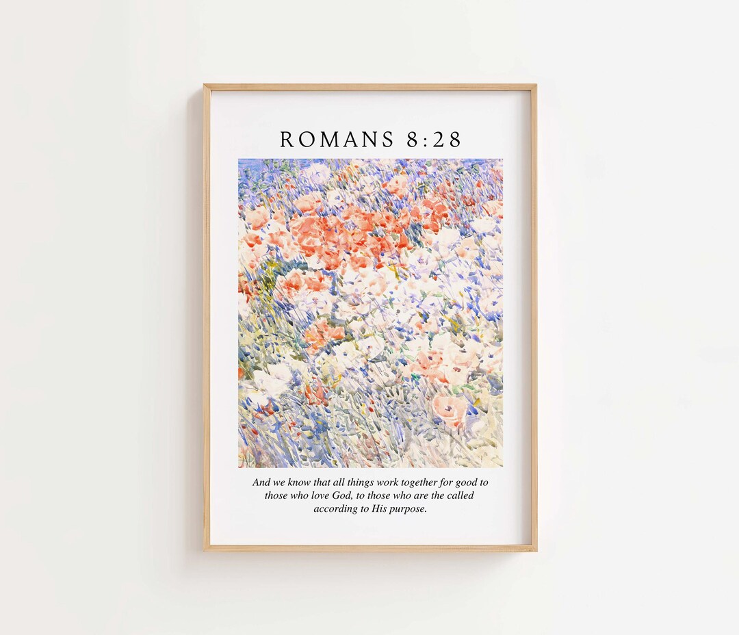 Romans 8:28 NKJV All Things Work Together for Good to Those Who Love ...