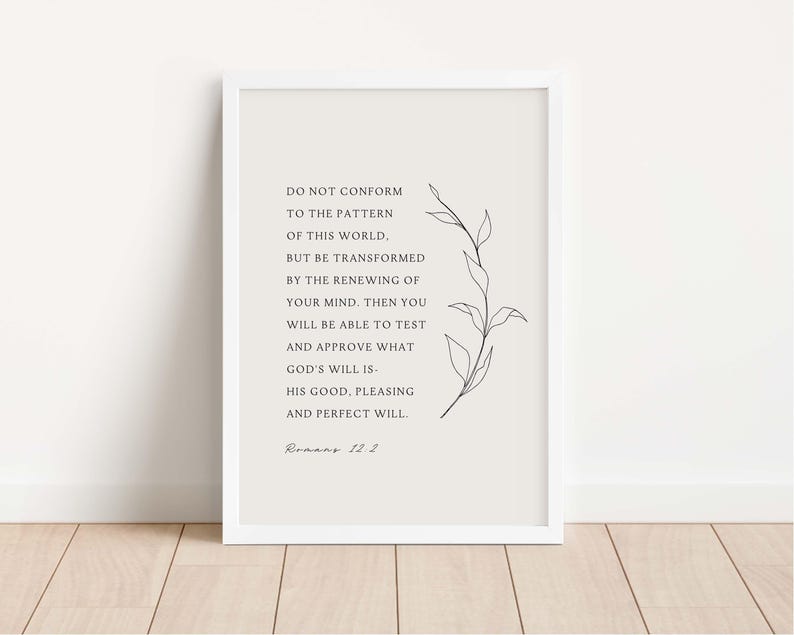 Romans 12:2 Do Not Conform to the Pattern of This World Wall Art, Bible ...