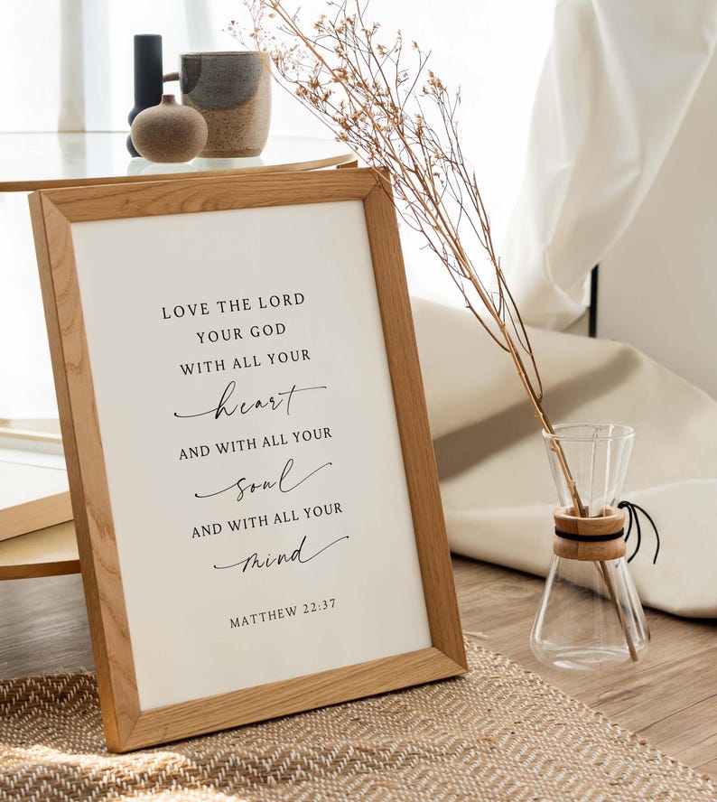 Matthew 22:37 Bible Verse Print, Love the Lord Your God, Scripture Wall ...