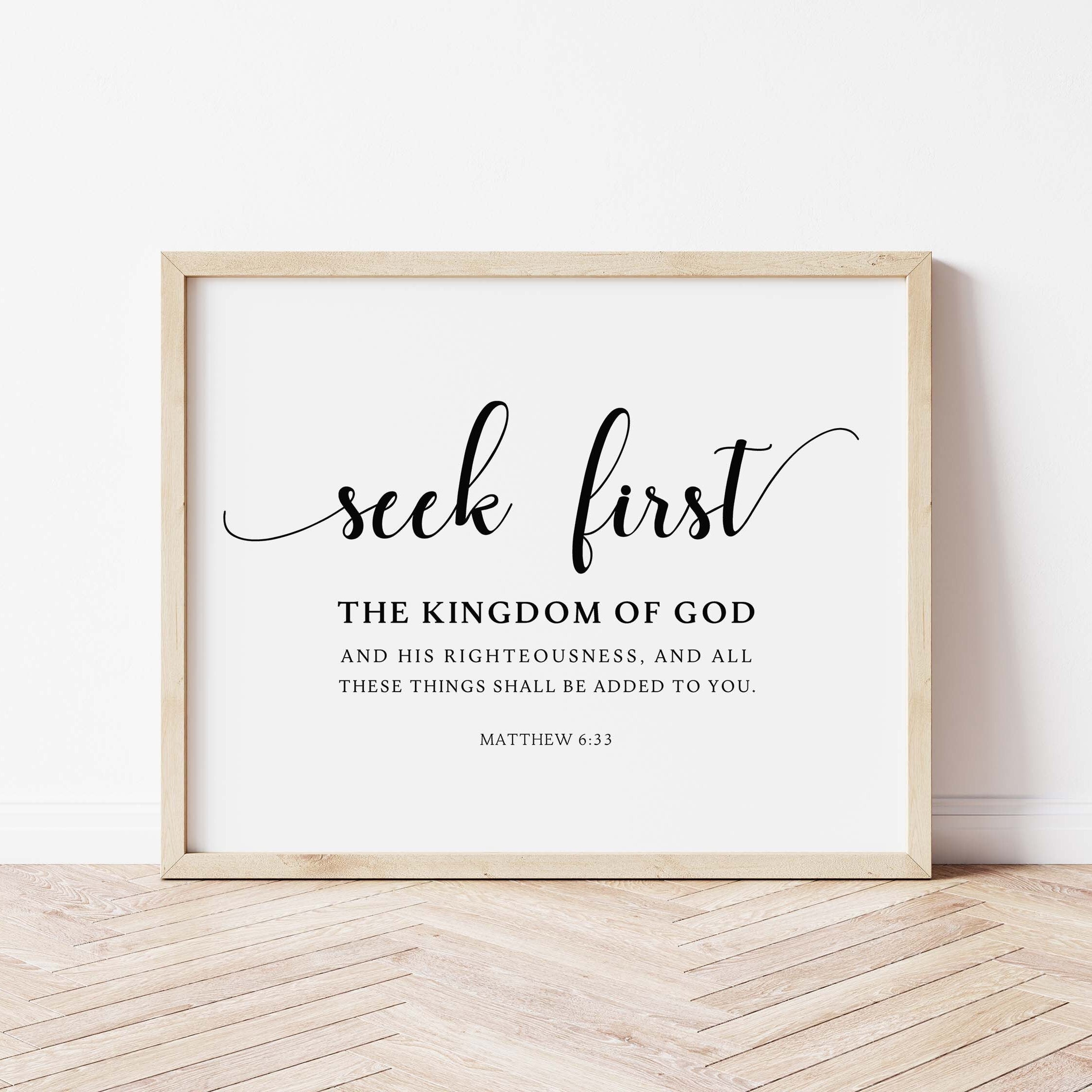 Matthew 6:33 Seek First the Kingdom of God, Bible Verse Wall Art ...