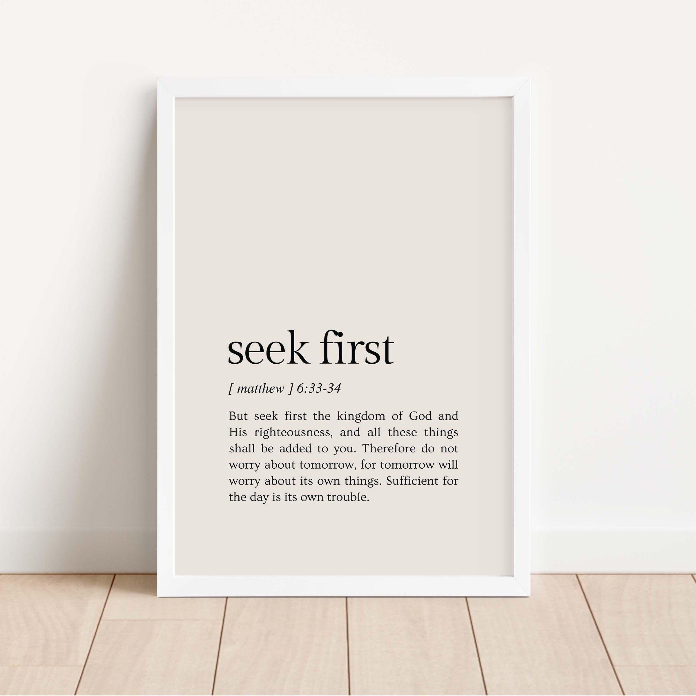 Matthew 6:33-34 Seek First the Kingdom of God, Bible Verse Wall Art ...