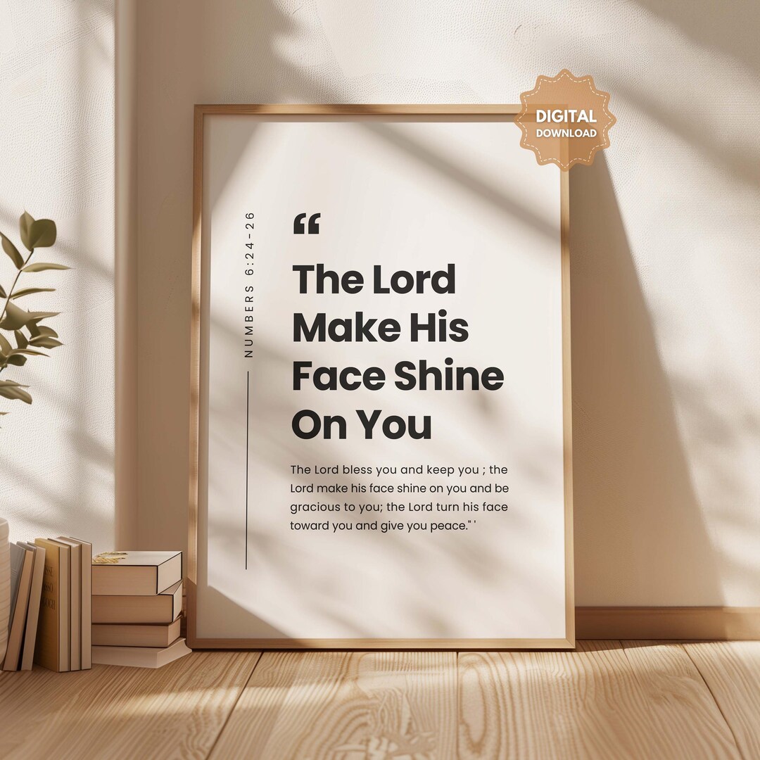 Numbers 6:24-26 NIV the Lord Bless You and Keep You the Lord Make His ...