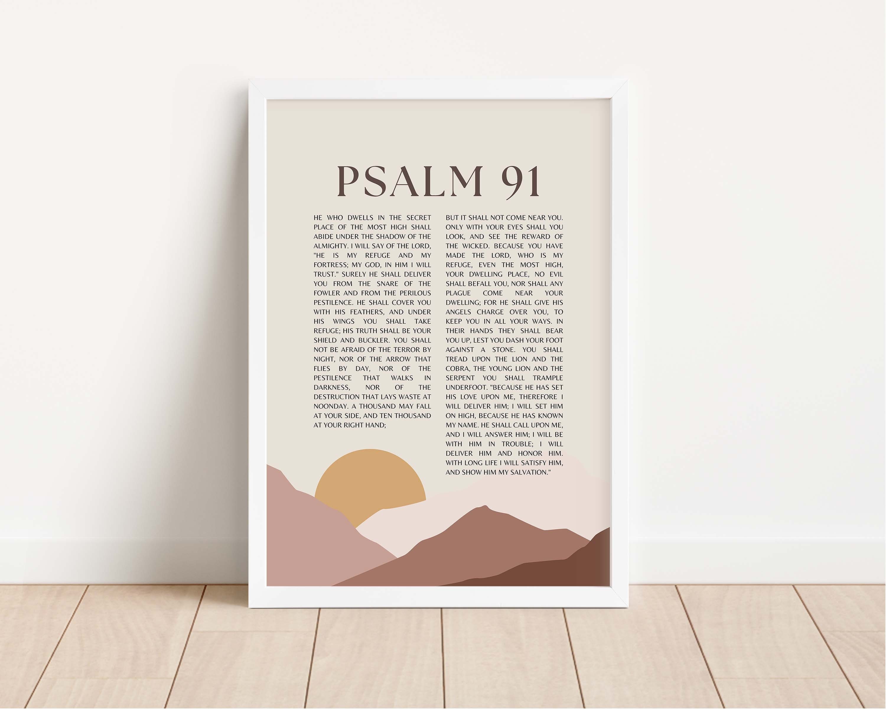 Psalm 91 NKJV He Who Dwells in the Secret Place of the Most High, Bible ...