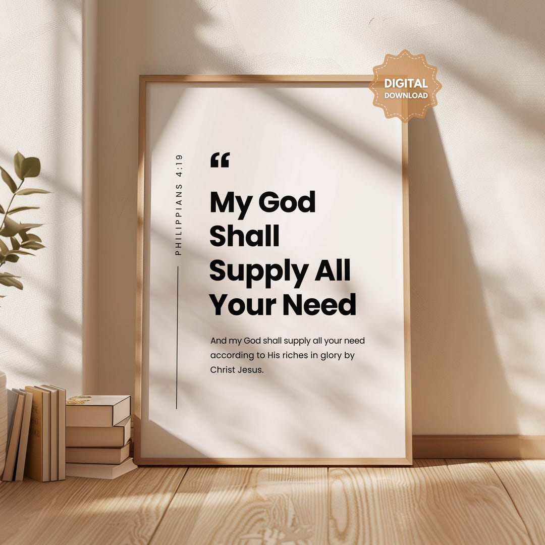 Philippians 4:19 My God Shall Supply All Your Need Scripture Wall Art ...