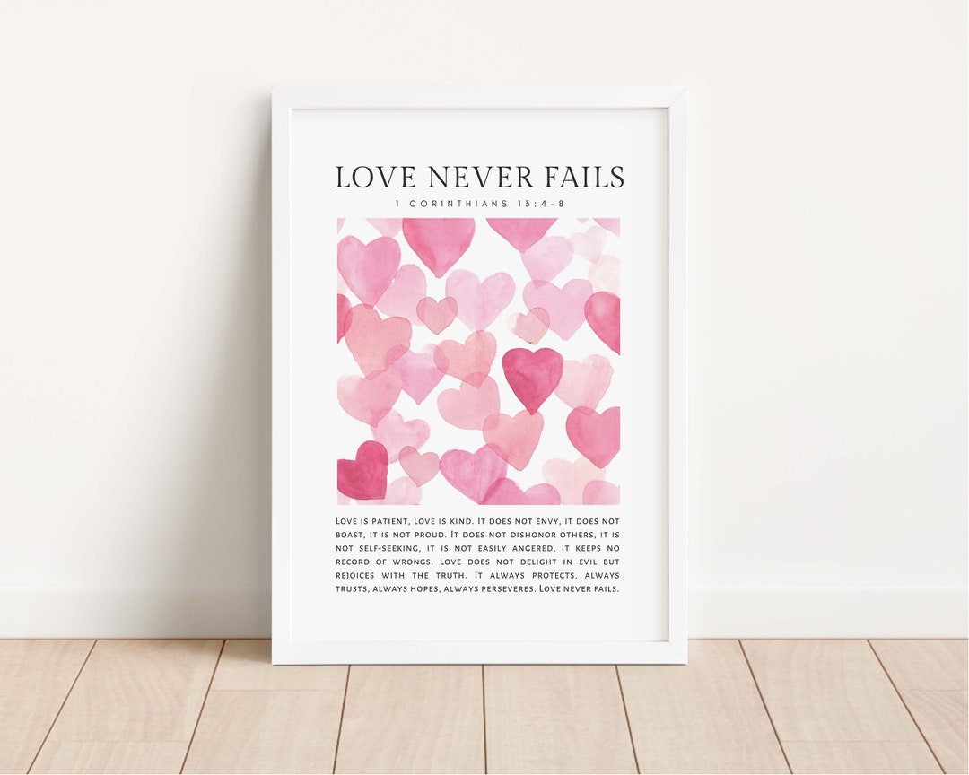 1 Corinthians 13:4-8 Love Never Fails, Bible Verse Wall Art, Bible ...