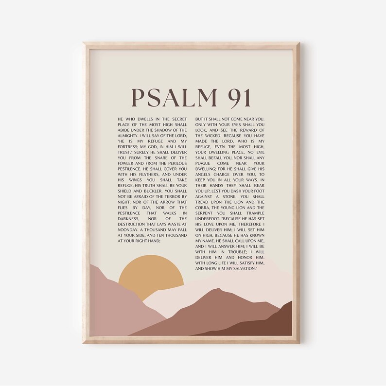 Psalm 91 NKJV He Who Dwells in the Secret Place of the Most High, Bible ...