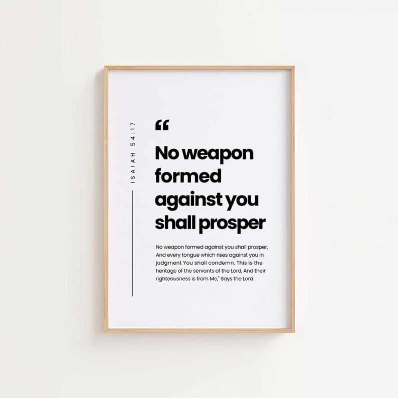 Isaiah 54:17 NKJV No Weapon Formed Against You Shall Prosper, Christian ...