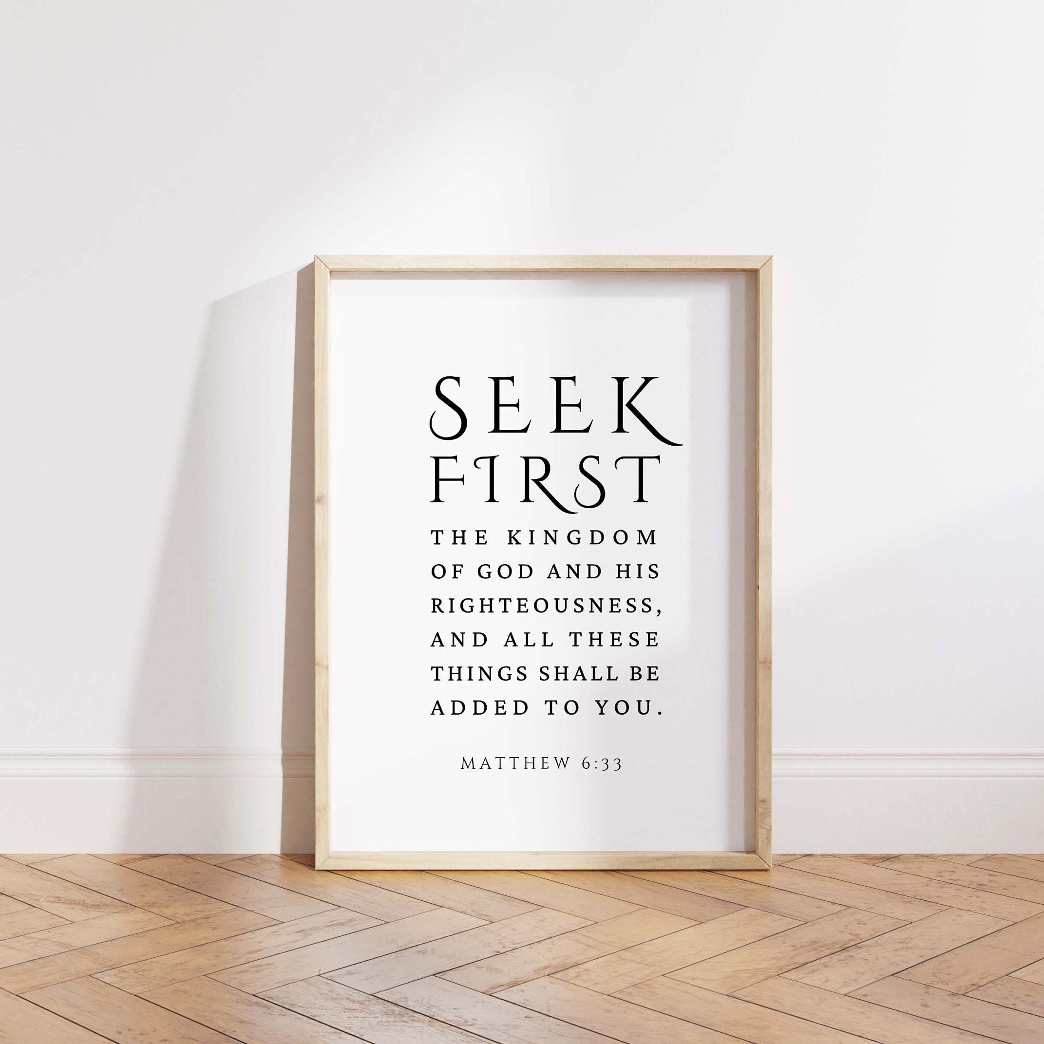 Matthew 6:33 Seek First the Kingdom of God, Bible Verse Wall Art ...