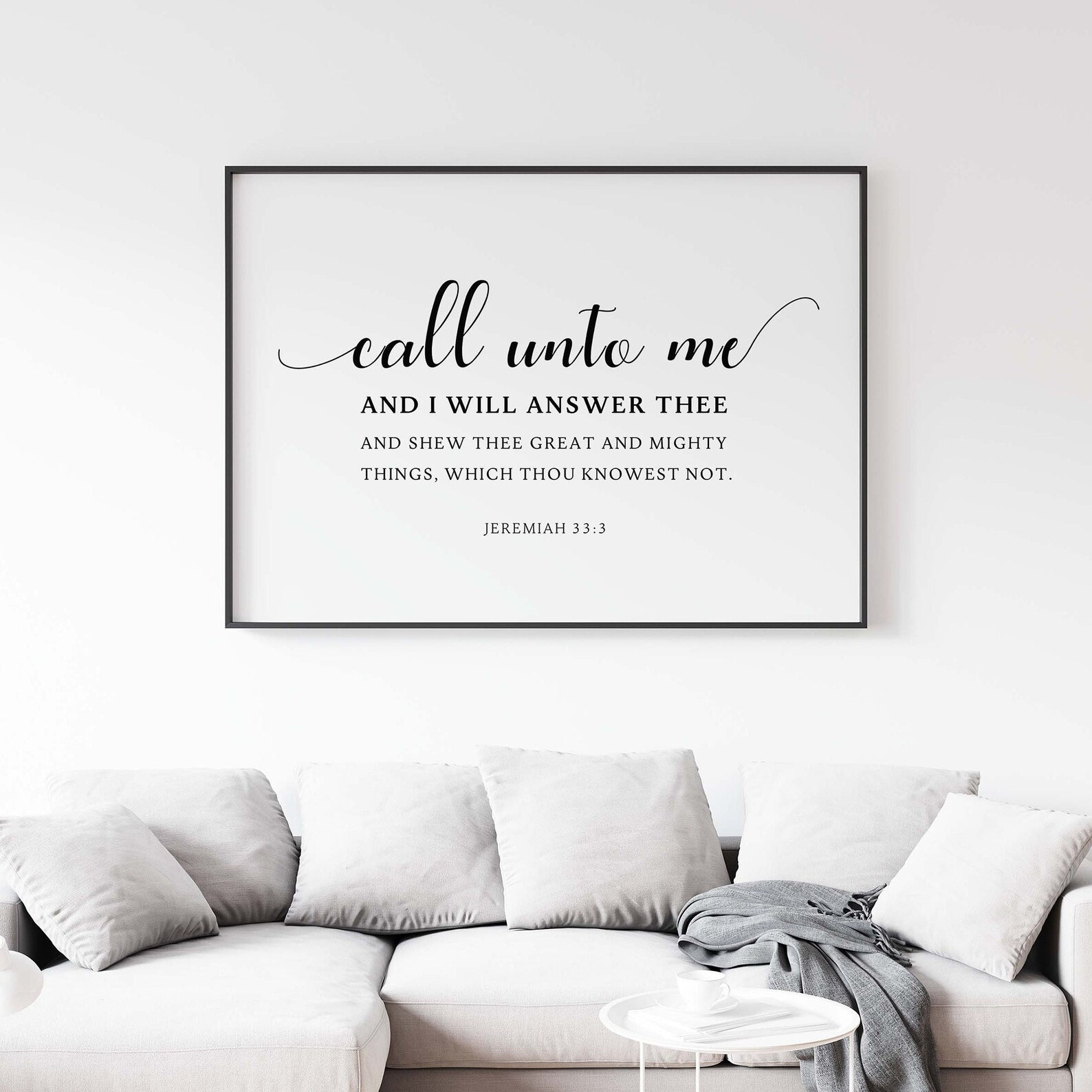 Jeremiah 33:3 KJV Call Unto Me and I Will Answer Thee, Modern Christian ...