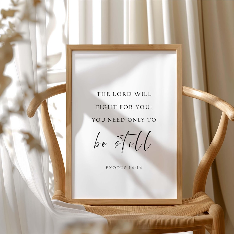 Exodus 14:14 NIV the Lord Will Fight for You; You Need Only to Be Still ...