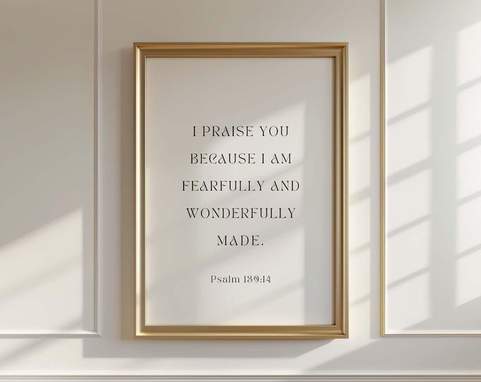 Psalm 139:14 I Am Fearfully and Wonderfully Made Rolled Poster 5x7 to ...