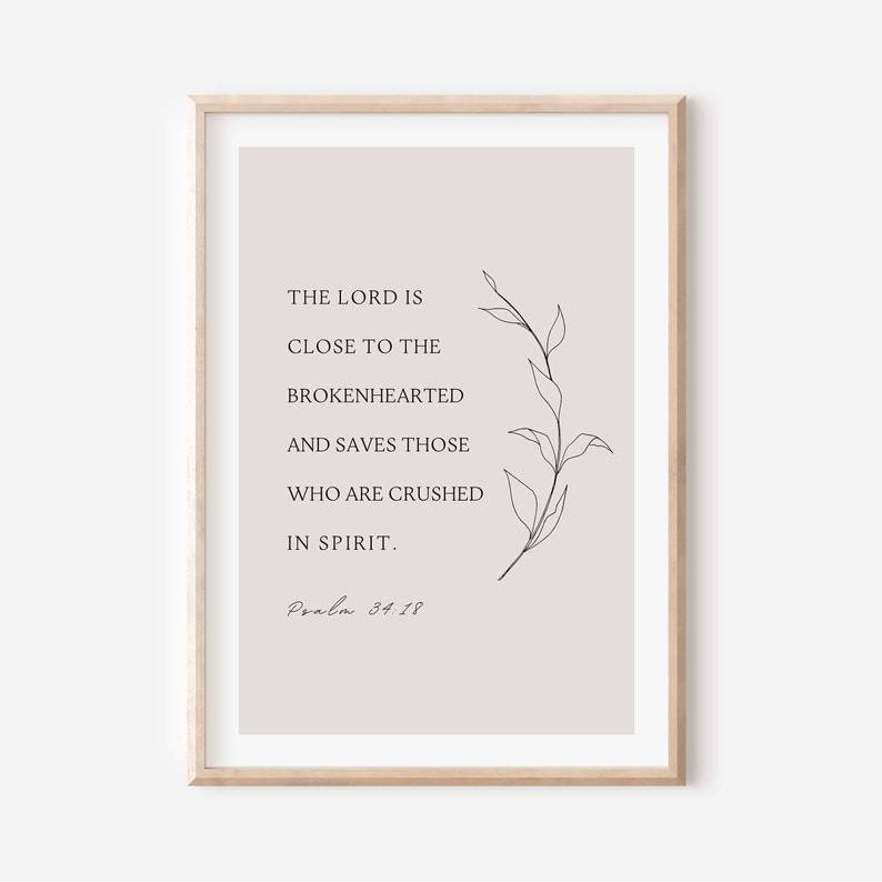 Psalm 34:18 the Lord is Close to the Brokenhearted, Bible Verse Wall ...