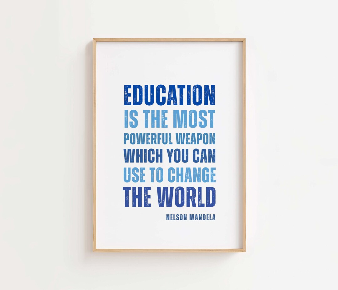 Nelson Mandela Quote Print: Education Classroom Decor (digital Download ...