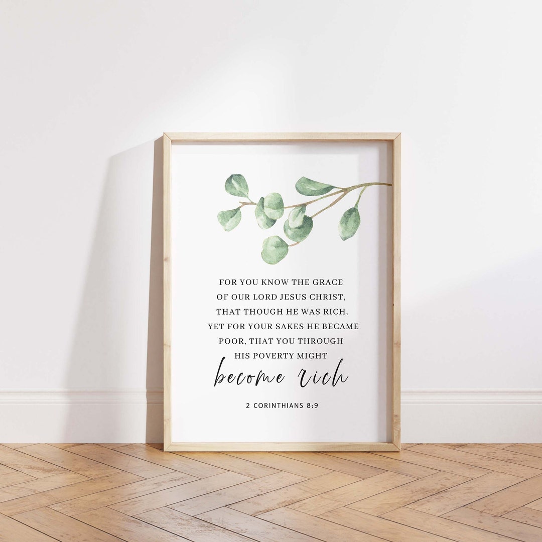 2 Corinthians 8:9 Through His Poverty Might Become Rich, Bible Verse ...