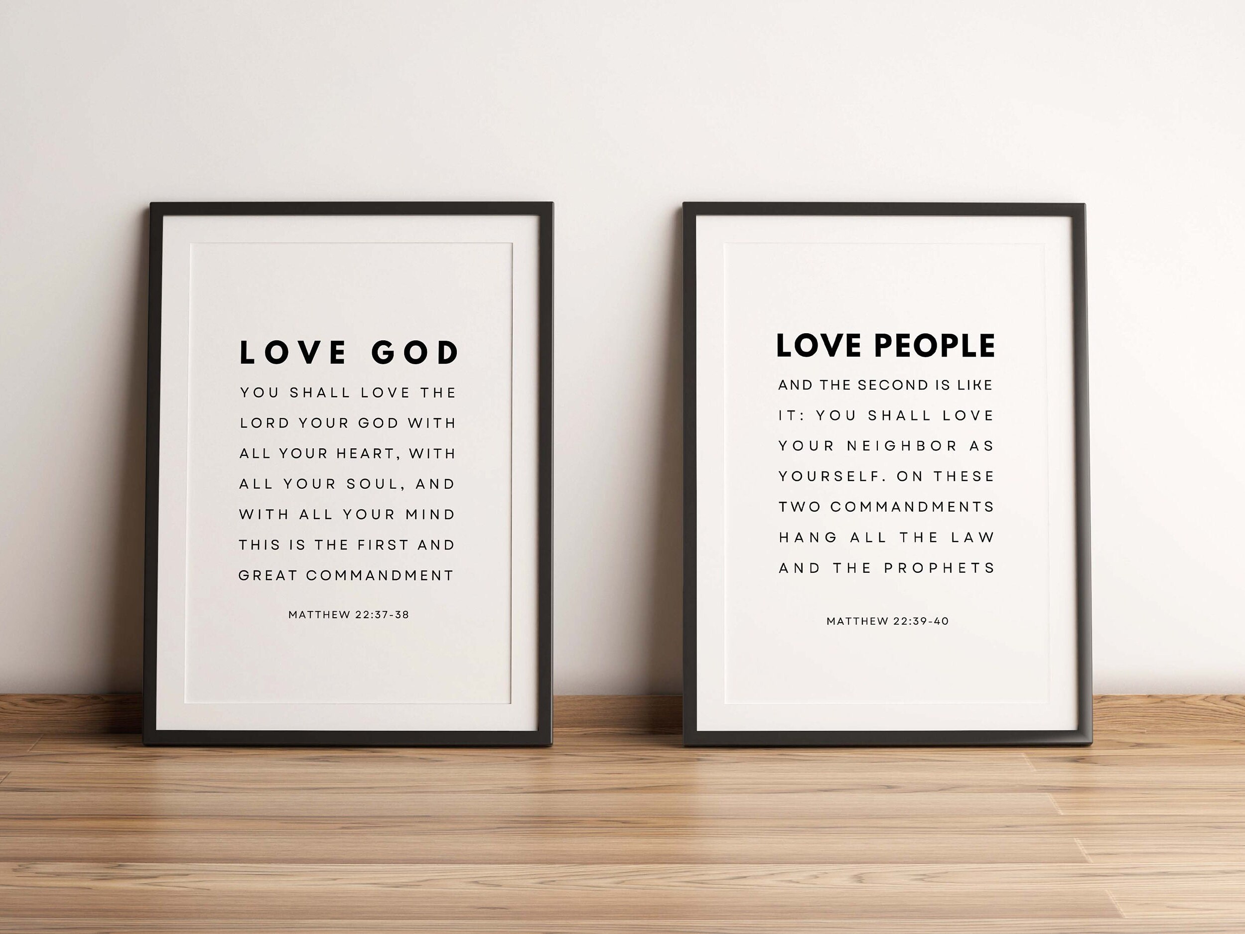 Matthew 22:36-40 NKJV Love God Love People, Bible Verse Wall Art ...