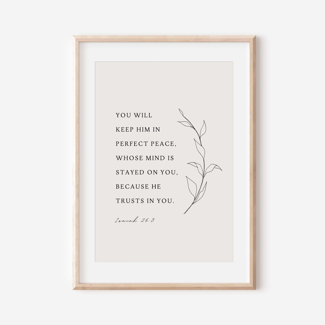 Isaiah 26:3 NKJV You Will Keep Him in Perfect Peace Wall Art Printable ...