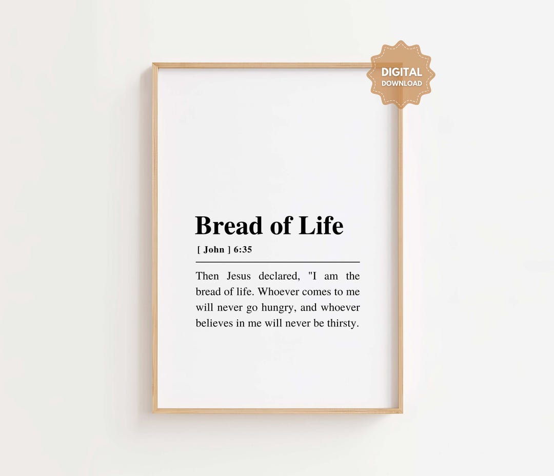 John 6:35 I Am the Bread of Life, Bible Verse Wall Art, Christian Wall ...