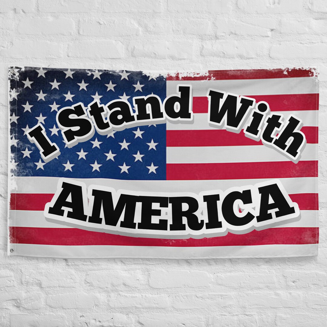Stand With America Flag - Etsy