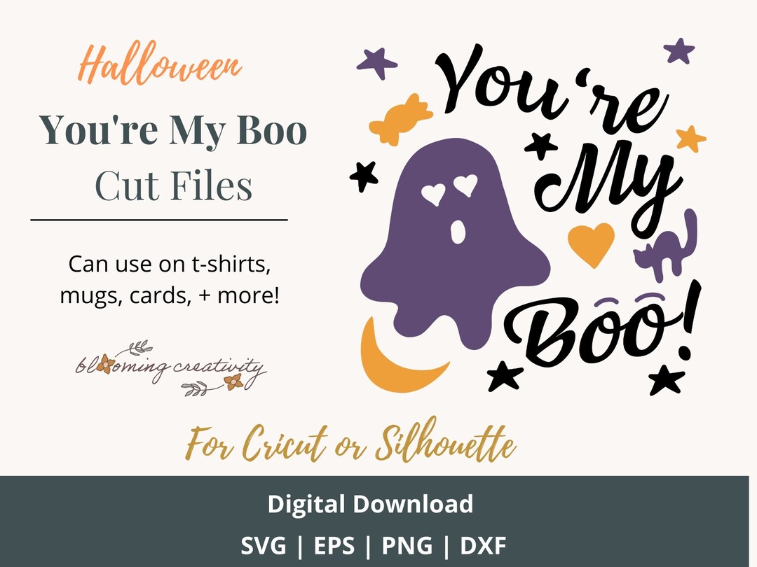 You're My Boo Halloween Ghost SVG | Layered Cut File (digital Download ...