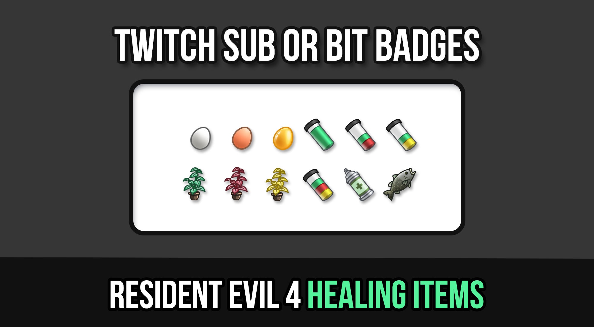 Resident Evil 4 Healing Items Twitch Sub Bit Badges, Channel Point ...