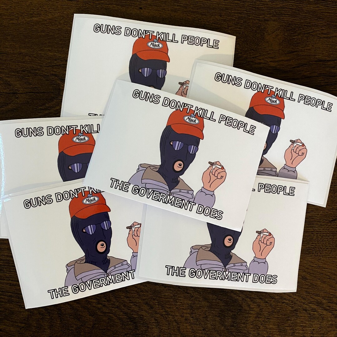 Dale Gribble 'the Government Does' Decal Sticker 8cm X 12cm - Etsy